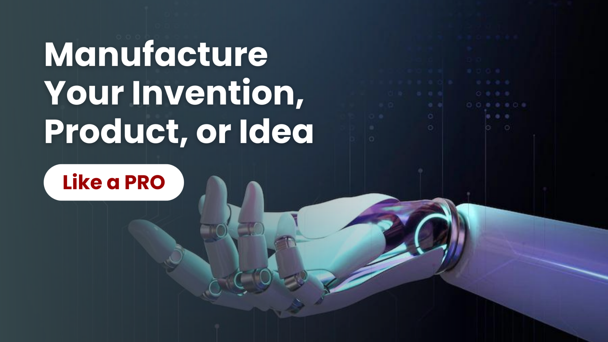 How To Manufacture An Invention Or Idea Cheap! 5 Pro Secrets